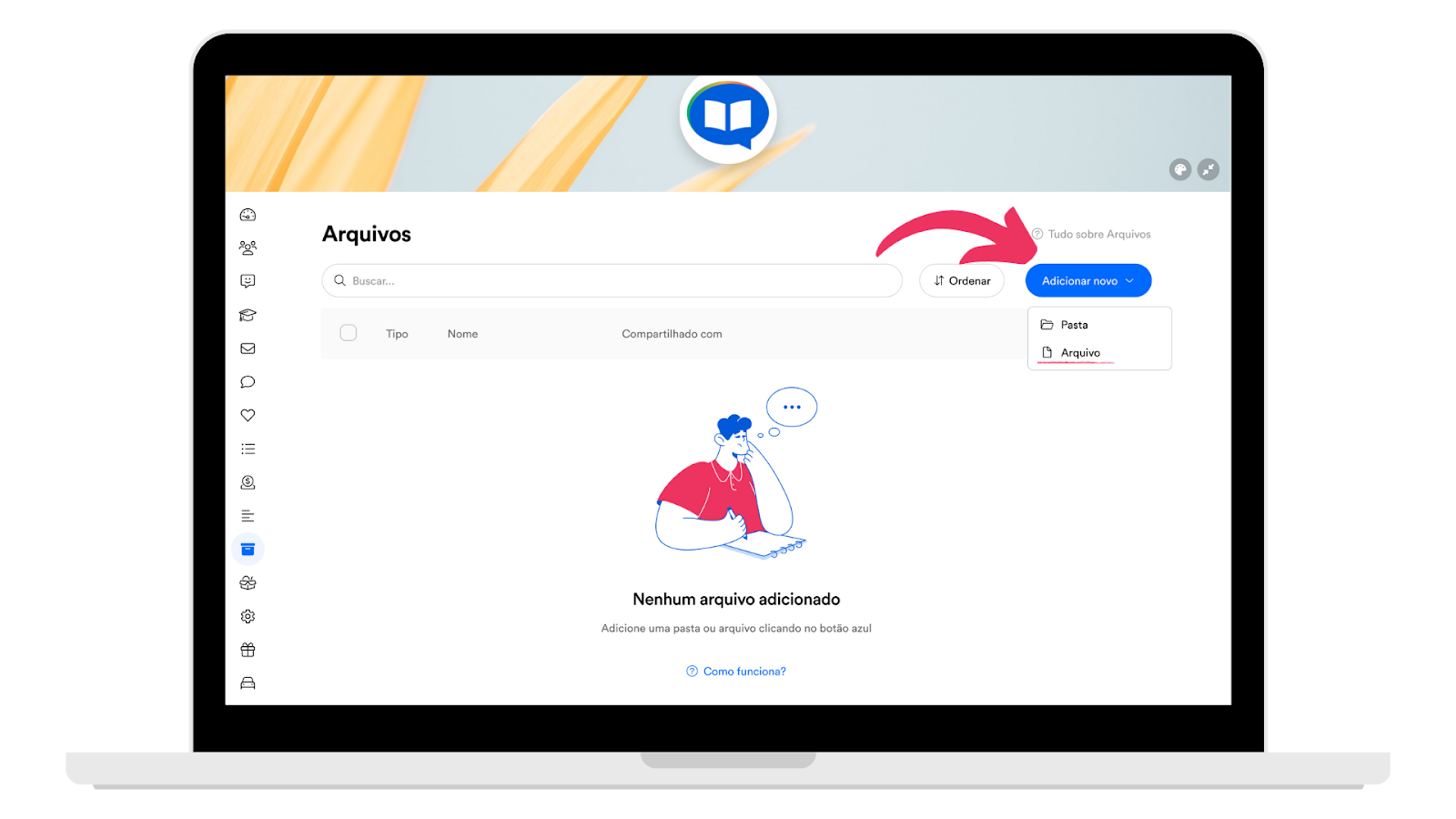 Administradores: Como utilizar o menu Arquivos – ClassApp Ajuda