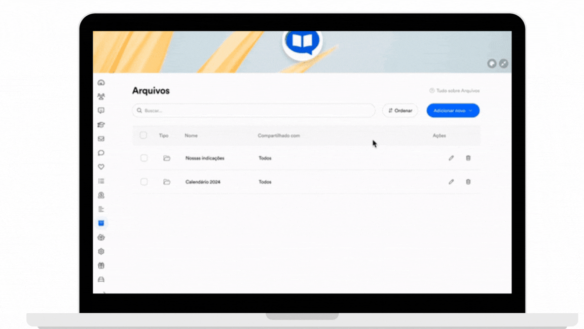 Administradores: Como utilizar o menu Arquivos – ClassApp Ajuda
