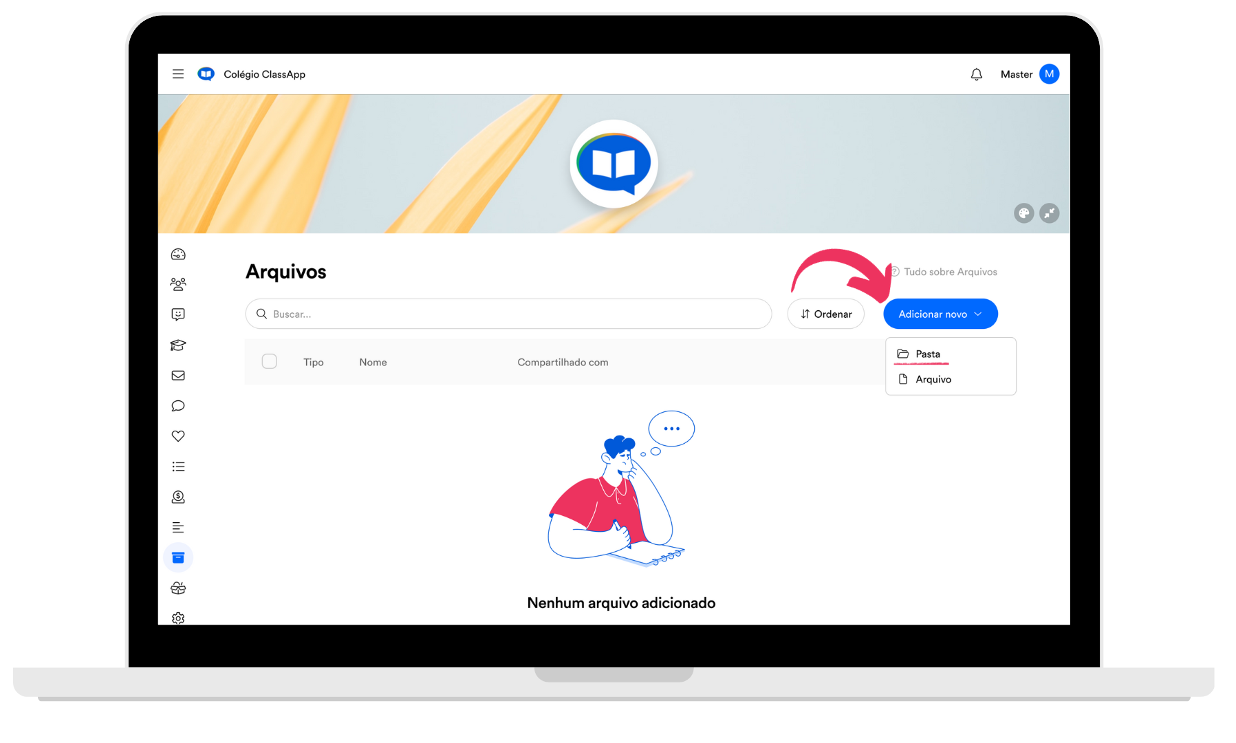 Administradores: Como utilizar o menu Arquivos – ClassApp Ajuda